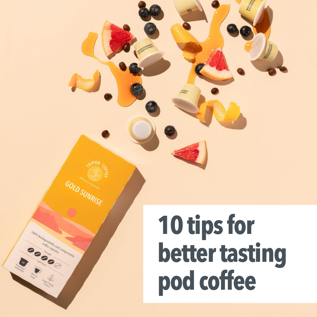 10 Tips For Better Tasting Nespresso Pod Coffee – Tripod Coffee